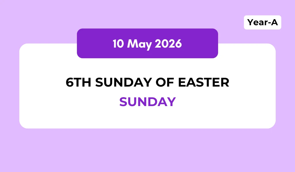 Catholic Mass Readings and Reflection May 06, 2026